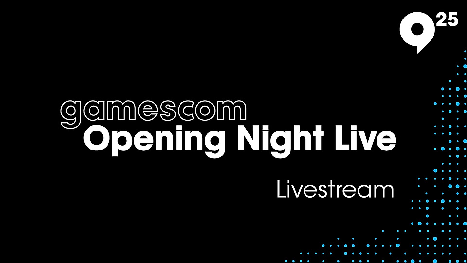 gamescom - gamescom Opening Night Live 2025 | gamescom